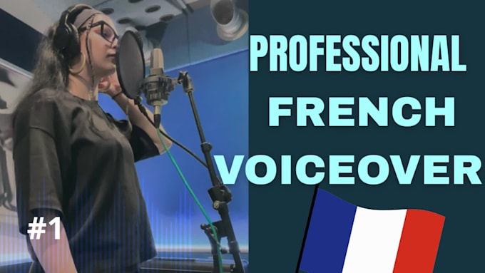 Voice over with my native french by Sparklel | Fiverr
