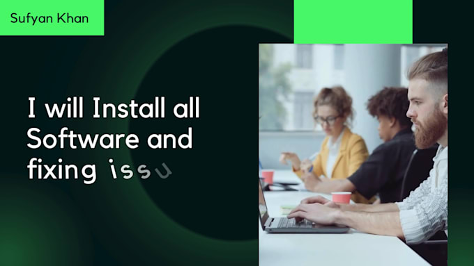 Provide software installations service and fixed errors by Anzala1 | Fiverr