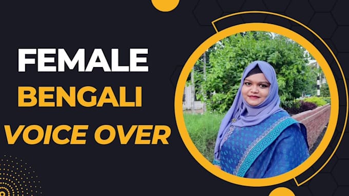 Record female bengali or bangla voice over for your script by Voice_of_lubna | Fiverr