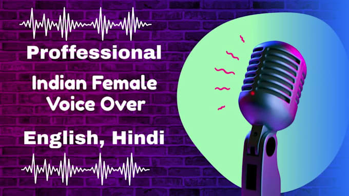 Record professional indian female voice over by Mysticailee | Fiverr