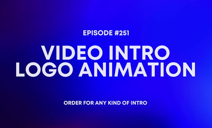 Create 5 amazing video intro logo animations by Tahakiing | Fiverr