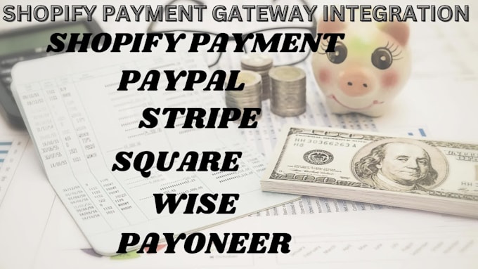 Create and integrate shopify payment gateway to your store by Mayorexpert004 | Fiverr
