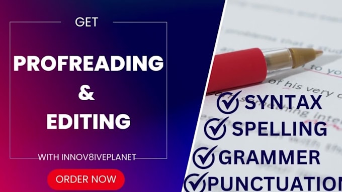 Thoroughly proofread and edit your english document by Innov8iveplanet ...