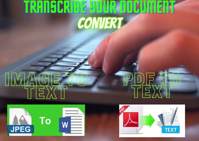 Transcribe your documents from pdf to text image to text by Feale6820 ...
