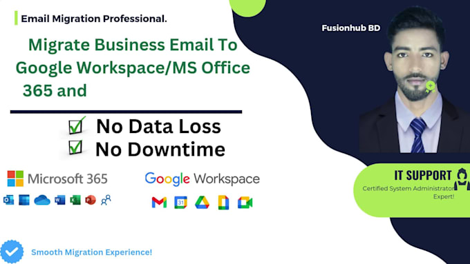 Migrate business email to g suite microsoft 365 or cpanel with no downtime by Fusionhubbd | Fiverr
