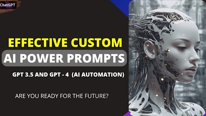 Write best custom ai chatgpt prompts for efficiency and automation by Visheshprasad | Fiverr