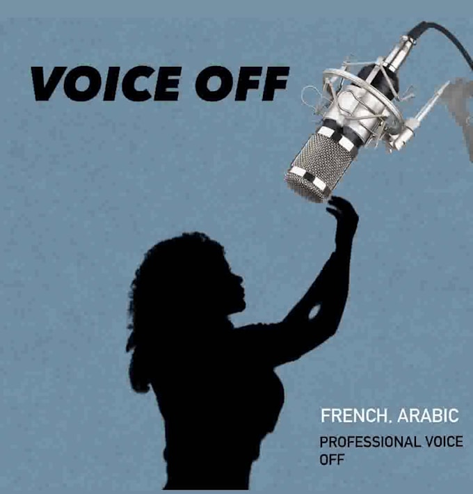 Do your voice off in french,english and arabic by Sofia_lf12 | Fiverr