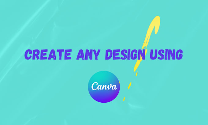 Create any design using canva by Giadinc | Fiverr