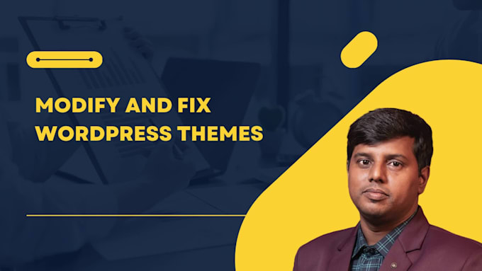 Customize, modify, and fix wordpress themes by Mamun_biswas | Fiverr