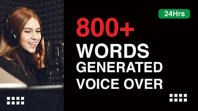 Record a generated voice over up to 800 words by Vectorsadeepa | Fiverr