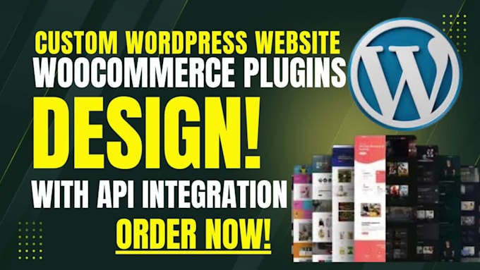Develop custome wordpress website and woocommerce plugins with api intergration by ...