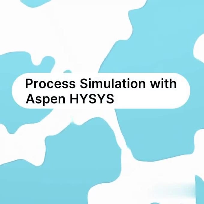 Perform process simulations using aspen hysys and aspen plus by ...