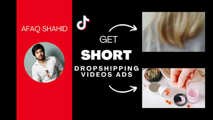 Create viral dropshipping video ads for tik tok and insta by ...