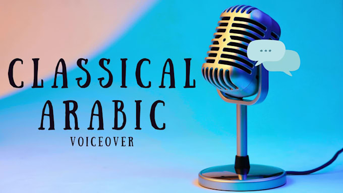 Record a professional male arabic voiceover as a native speaker by For ...