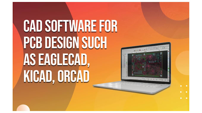 Do pcb design on eaglecad, kicad, orcad cad software by Armaankohli1 | Fiverr