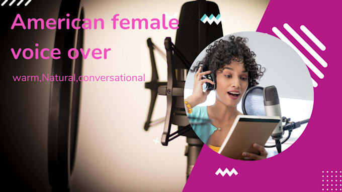Record a professional american female voice over a few hours by ...