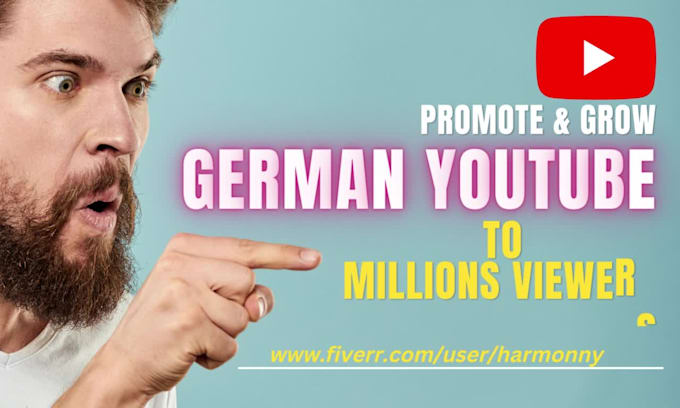 Do german youtube video promotion to target german viewers for channel ...