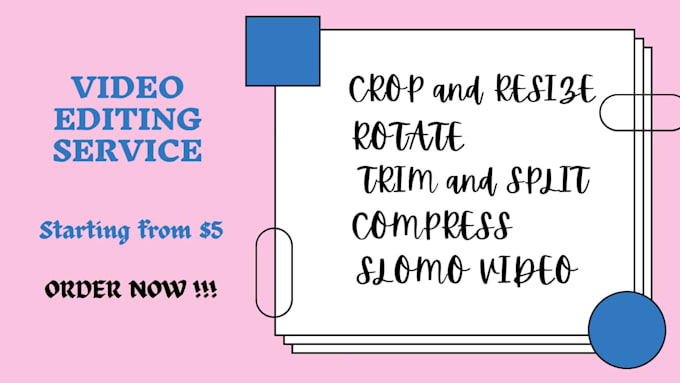 Resize, trim and compress your videos before 24 hours by Heram_editor | Fiverr