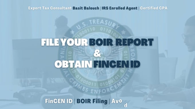 File fincen boi report for llc, corporate transparency act by Goworkbasit | Fiverr