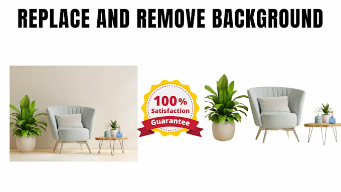 Replace and remove furniture background by Muzafargilal | Fiverr