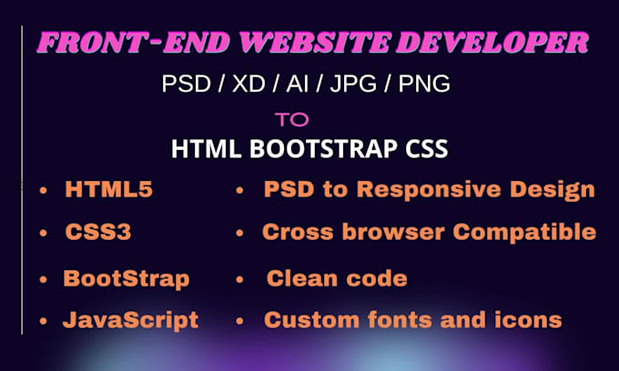 Be your frontend web developer with html,css,bootstrap and javascript ...