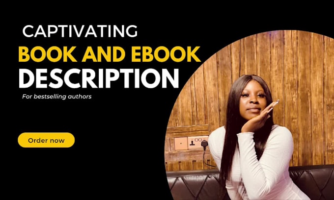 Craft a nice and captivating book description for you by Nwachukwu12345 ...