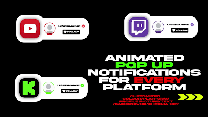 Make video animated follow pop up notification for kick,youtube,twitch ...