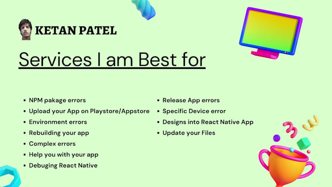Fix your react native bugs and errors by Ketanpatel16 | Fiverr