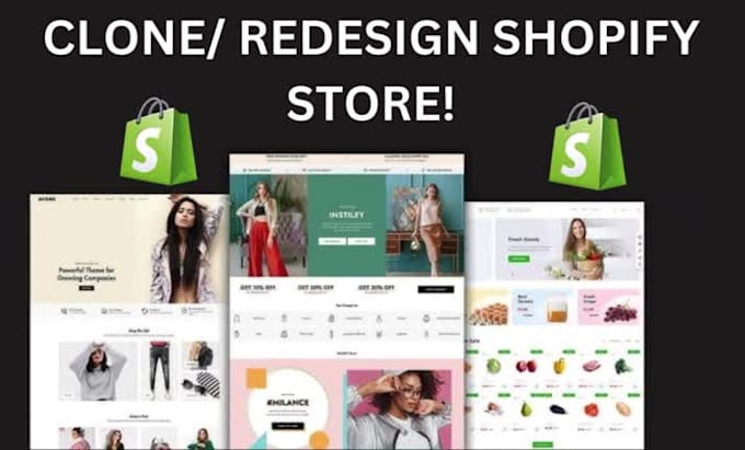 Redesign revamp duplicate clone copy shopify store by Ecomm_nexus | Fiverr