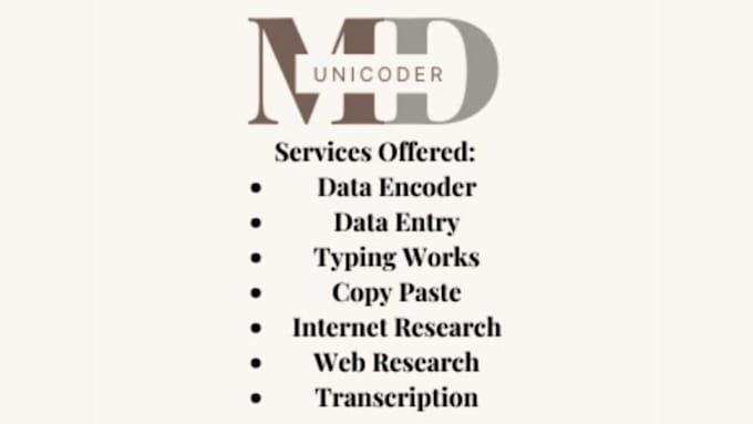 Do any types of services data encoding or data entry by Md_unicoder ...