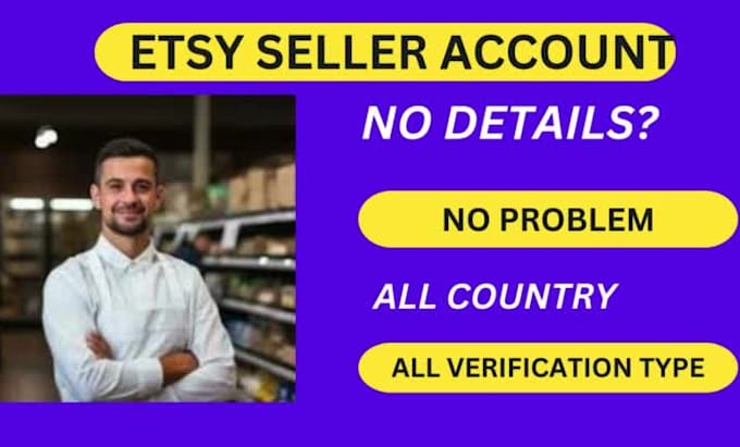 Etsy account creation, store setup, and kyc id verification services ...
