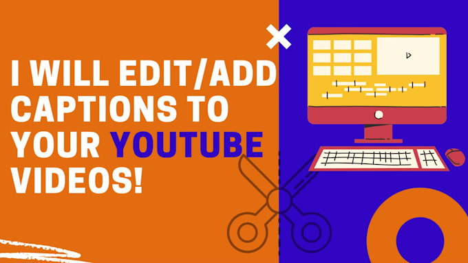 Edit and add captions to your youtube videos,reels and shorts with ...