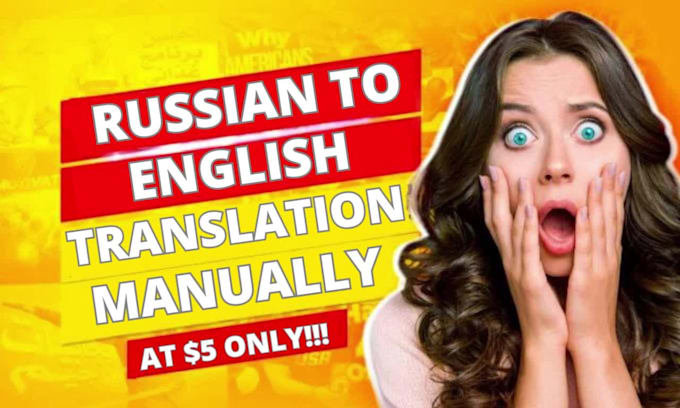 Translate english to russian 600 words manually by Lucinda_hallewe | Fiverr