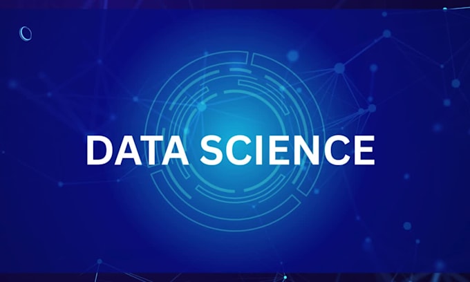 Do data science deep learning and machine learning by Malik8128 | Fiverr