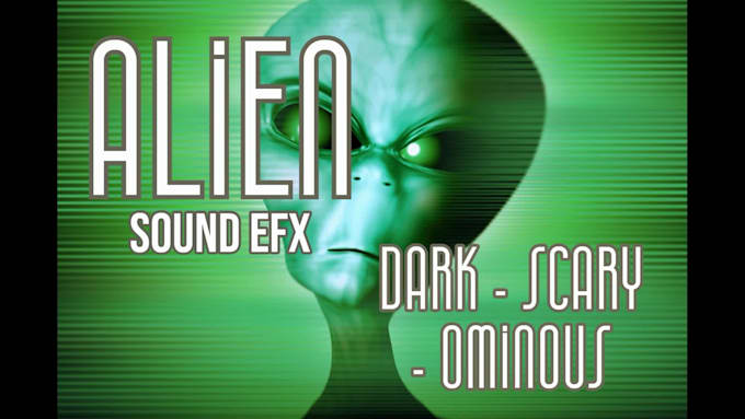 Deliver a dark alien sound to your project by The24hourvoice | Fiverr