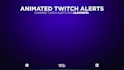 Create custom animated twitch alerts for your twitch stream by Twitch ...
