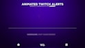 Create custom animated twitch alerts for your twitch stream by Twitch ...